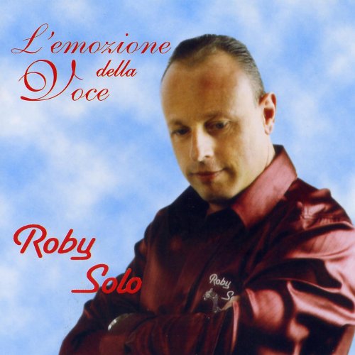Play L' Emozione Della Voce by Roby Solo on Amazon Music