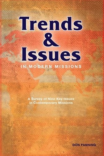 Amazon.com: Trends & Issues in Modern Missions: Trends that mold and ...