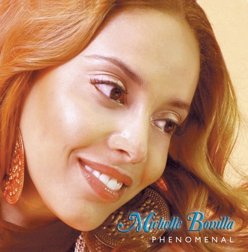 Michelle Bonilla - Phenomenal - Amazon.com Music