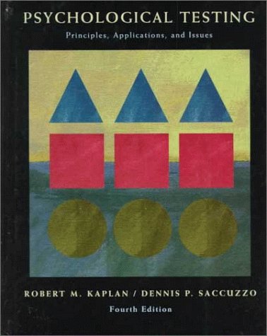 Psychological Testing: Principles, Applications, and Issues: Kaplan ...