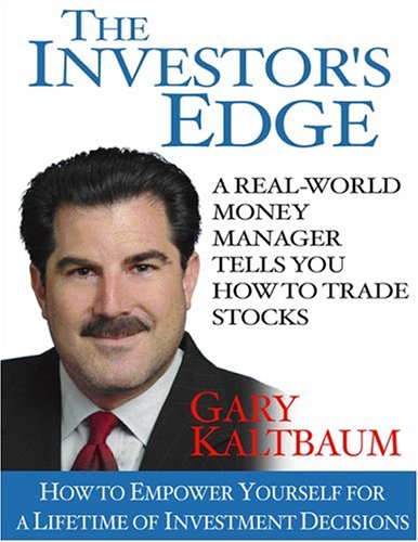 The Investor's Edge: How to Empower Yourself for a Lifetime of ...