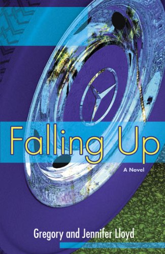 Falling Up - Kindle edition by Lloyd, Gregory, Lloyd, Jennifer ...