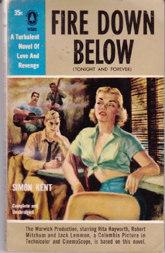 Fire Down Below: Kent, Simon: Amazon.com: Books