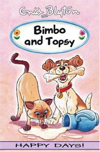Bimbo and Topsy : Blyton, Enid, Parker-Rees, Guy, Fredman, Alan: Amazon ...