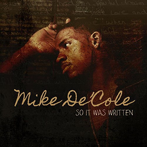 Amazon MusicでMike De'coleのSo It Was Writtenを再生する