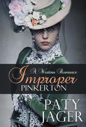 Improper Pinkerton - Kindle edition by Jager, Paty, Keerins, Christina ...