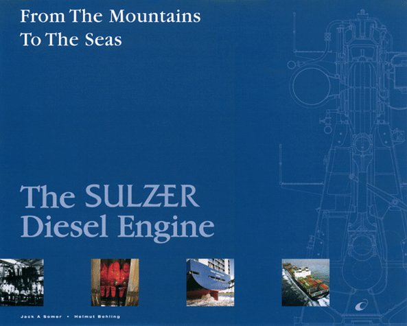 From The Mountains To The Seas (The Sulzer Diesel Engine) | Amazon.com.br