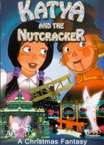 Katya And The Nutcracker - A Christmas Fantasy [DVD]: Amazon.co.uk ...