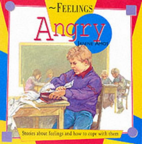 Angry (Feelings) : Amos, Janine: Amazon.in: Books