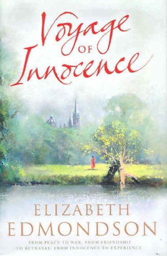 Voyage of Innocence: Amazon.co.uk: Edmondson, Elizabeth: 9780007184873 ...