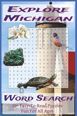 Explore Michigan Word Search Puzzle Book: Over 50 Fun and Easy-to-Read ...