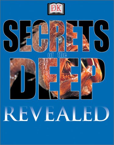 Secrets of the Deep (DK Revealed): Dixon, Dougal, Benton, Mike: Amazon ...