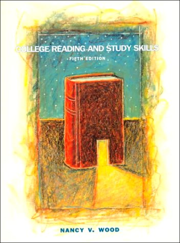 College Reading and Study Skills: Learning, Thinking, Making ...