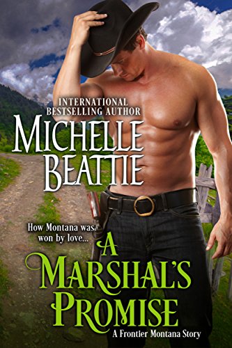 A Marshal's Promise (Frontier Montana Book 5) - Kindle edition by ...
