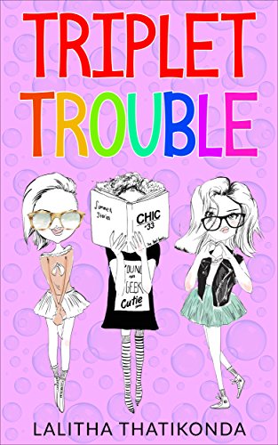 Amazon.com: Kids Books: Triplet Trouble: Fun filled, witty tale of ...