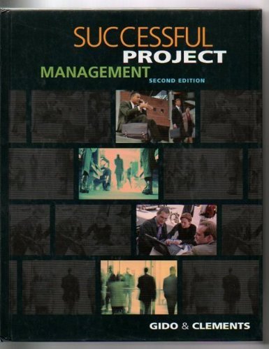 Successful Project Management: Second Edition: Jack Gido: 9780324308341 ...