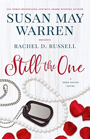 Still the One (Deep Haven Collection Book 1) - Kindle edition by Warren, Susan May, Russell ...