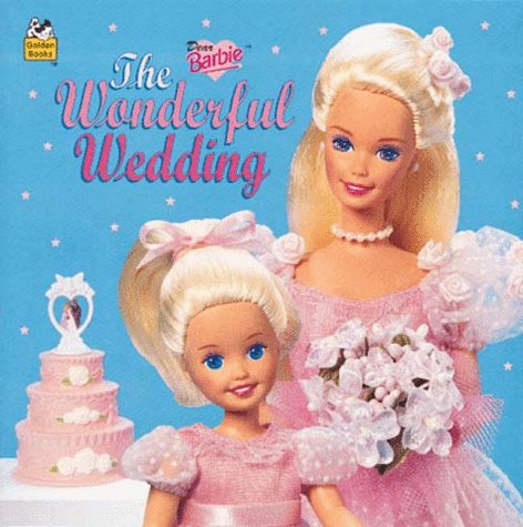 Dear Barbie: Wonderful Wedding (Look-Look): Golden Books: 9780307128416 ...