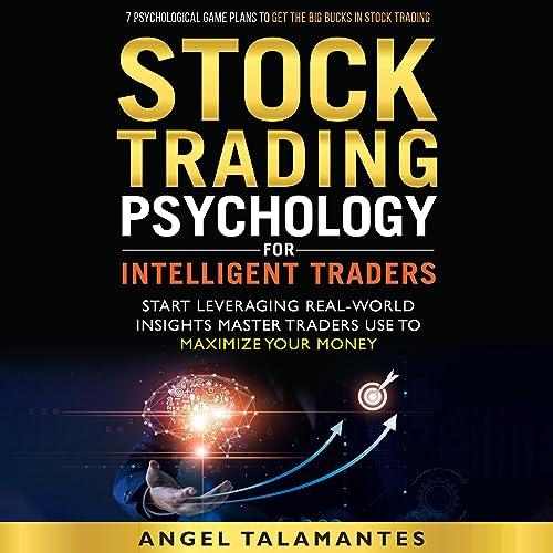 Amazon.com: Stock Trading Psychology for Intelligent Traders: Start ...