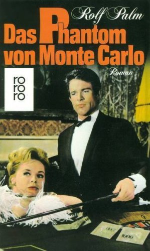 Das Phantom von Monte Carlo : Palm, Rolf: Amazon.de: Bücher