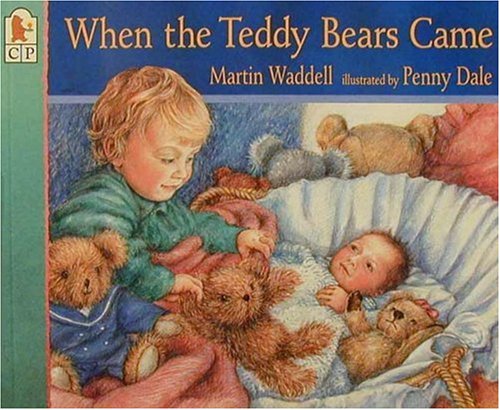 When the Teddy Bears Came: Waddell, Martin, Dale, Penny: 9780763604622: Amazon.com: Books