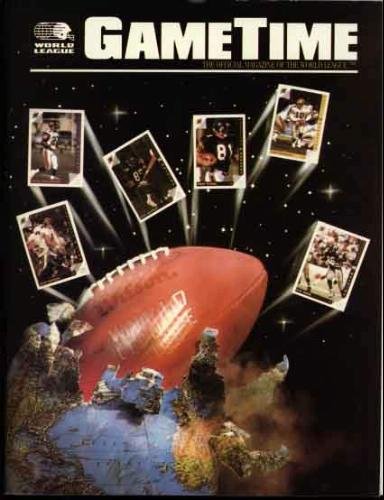 World League of American Football WLAF Game Time Program; Birmingham ...