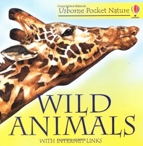 Buy Wild Animals (Usborne Pocket Nature S.) Book Online at Low Prices ...