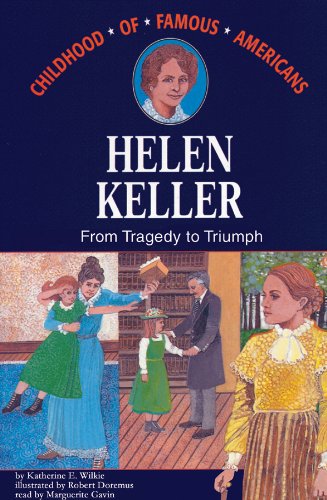 Helen Keller: From Tragedy to Triumph, Library Edition: Wilkie ...