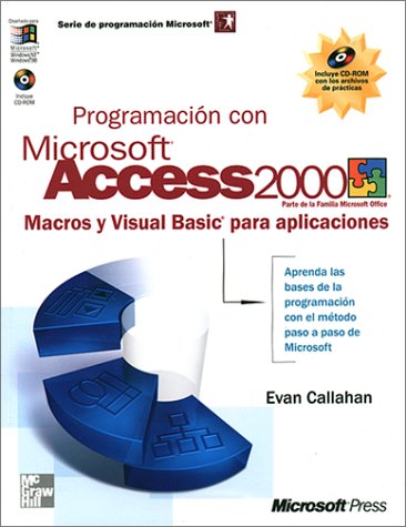 Programacion Con MS Access 2000 (Serie de Programacion Microsoft): Amazon.co.uk: Callahan, Evan ...