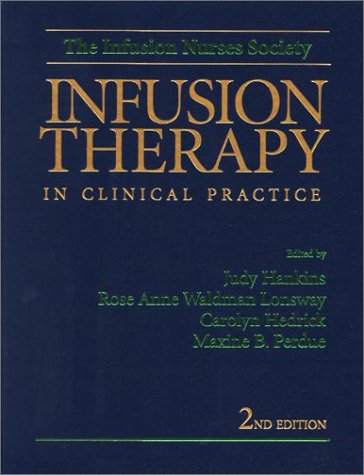 Amazon | Infusion Therapy in Clinical Practice: An Evidence-Based ...