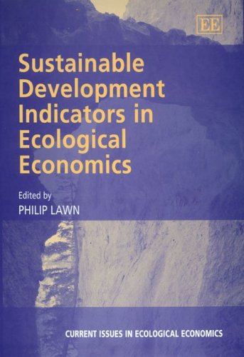Sustainable Development Indicators in Ecological Economics (Current ...