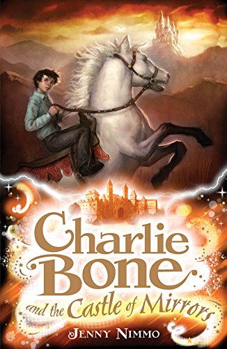 Charlie Bone and the Castle of Mirrors (Charlie Bone series Book 4 ...