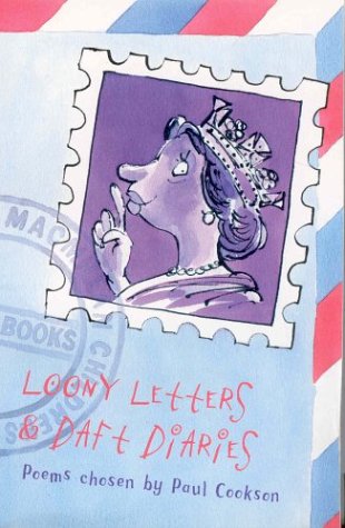 Loony Letters and Daft Diaries : Cookson, Paul: Amazon.co.uk: Books