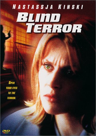 Blind Terror [DVD]: Nastassja Kinski, Stewart Bick, Maxim Roy, Jack ...