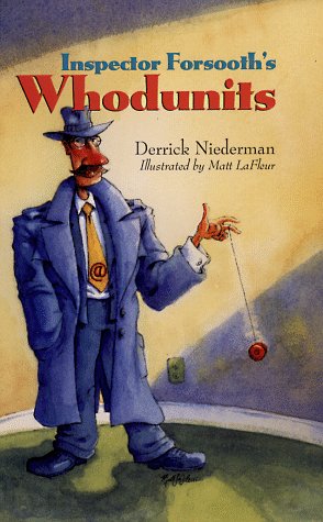 Inspector Forsooth's Whodunits: Niederman, Derrick, LaFleur, Matt ...