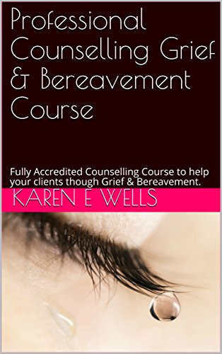 Professional Counselling Grief & Bereavement Course: Fully Accredited ...