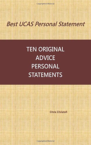 Best UCAS Personal Statement: TEN ORIGINAL PERSONAL STATEMENTS: Ten ...