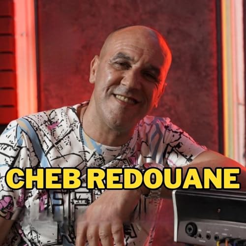 Amazon Music Unlimited - Cheb Redouane 『Cheb Redouane』