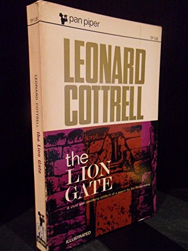 The Lion Gate: Leonard Cottrell: Amazon.com: Books