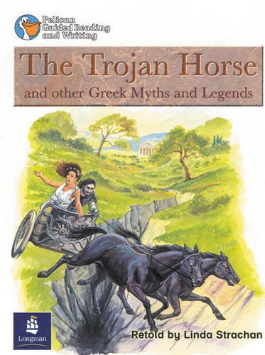 "The Trojan Horse" and Other Greek Myths: Set of 6 (Pelican Guided ...