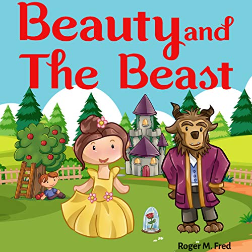 Beauty and The Beast : Book for kids: Bedtime Fantasy Stories Children ...