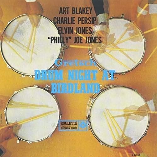 BLAKEY,ART / PERSIP,CHARLIE / JONES,ELVIN / JONES,PHILLY JOE - Gretsch ...