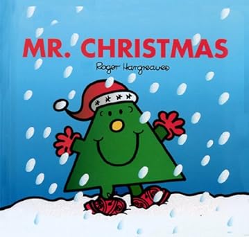 Mr. Christmas (Mr. Men and Little Miss) eBook : Hargreaves, Roger ...