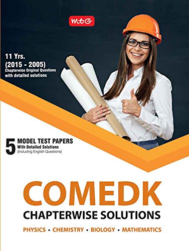 11 Years COMEDK Chapterwise Solutions 2018 : MTG Editorial Board ...