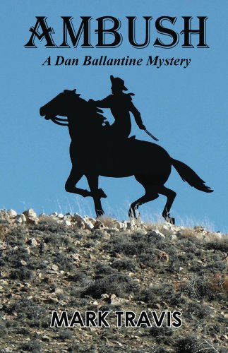 AMBUSH: A Dan Ballantine Mystery (Dan Ballantine Mysteries Book 15 ...
