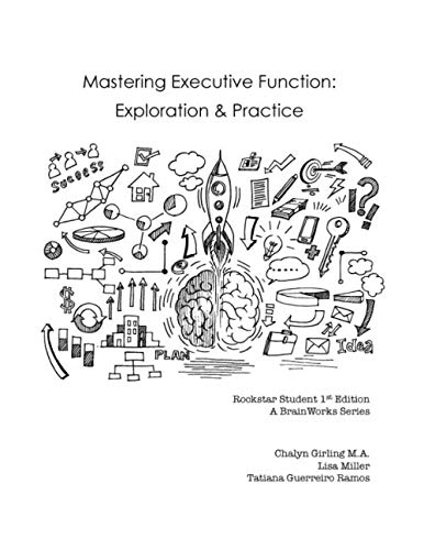 Mastering Executive Function: Exploration & Practice (BrainWorks ...