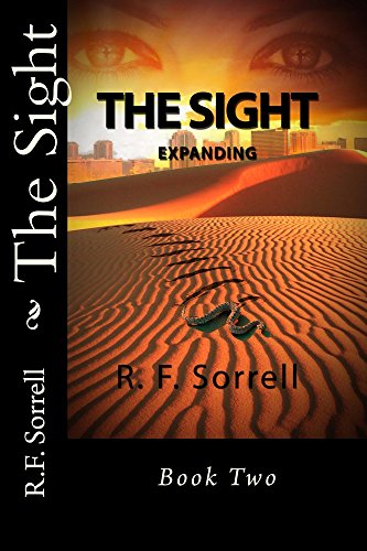 The Sight: Expanding (English Edition) eBook : Sorrell, R.F., Jarrett ...