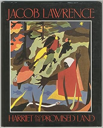 Harriet and the Promised Land: Jacob Lawrence: 9780671650278: Amazon ...