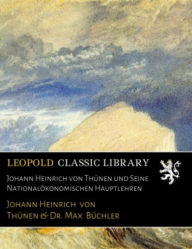 Amazon.in: Buy Johann Heinrich von Thünen und Seine ...