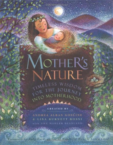 Amazon | Mother's Nature: Timeless Wisdom for the Journey into ...